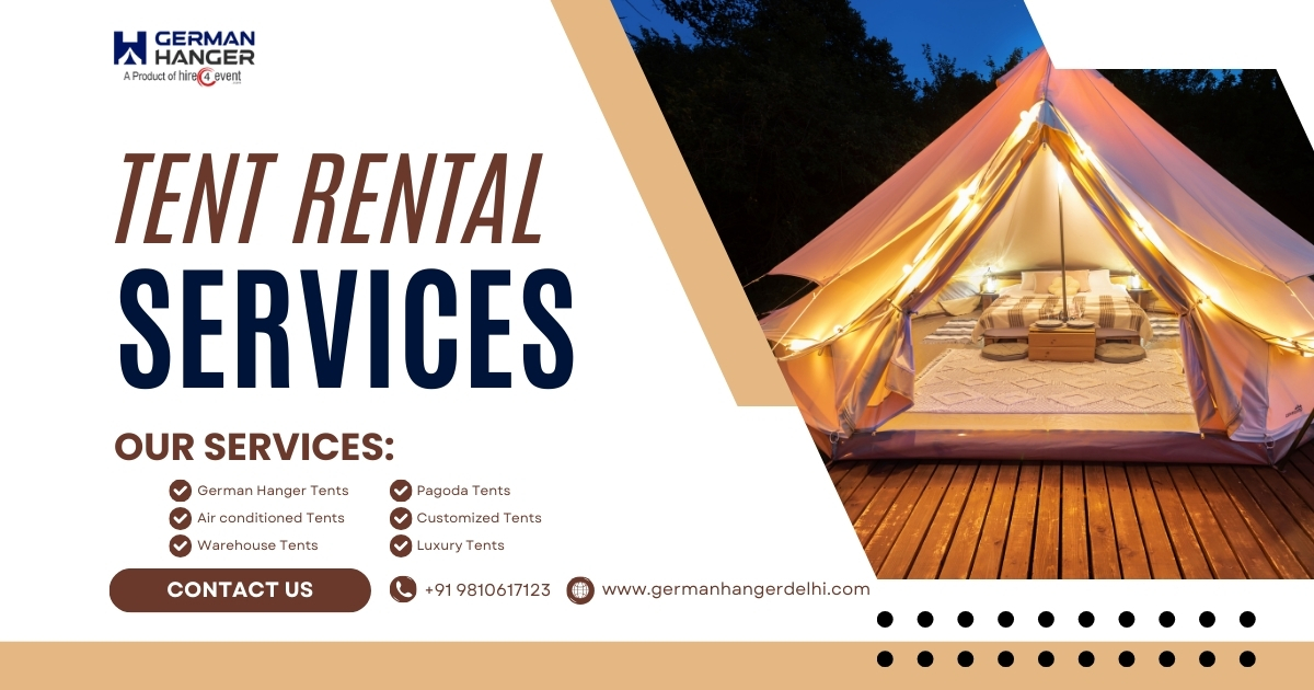 German Hanger Tent Rental for Events in Delhi, Noida and Gurgaon